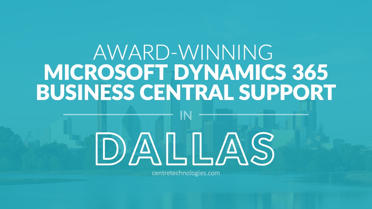 Microsoft Dynamics 365 Business Central Migration Consulting | Dallas TX